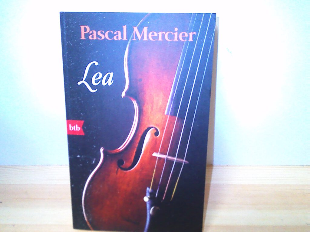 Pascal Mercier: Lea - der-online.shop